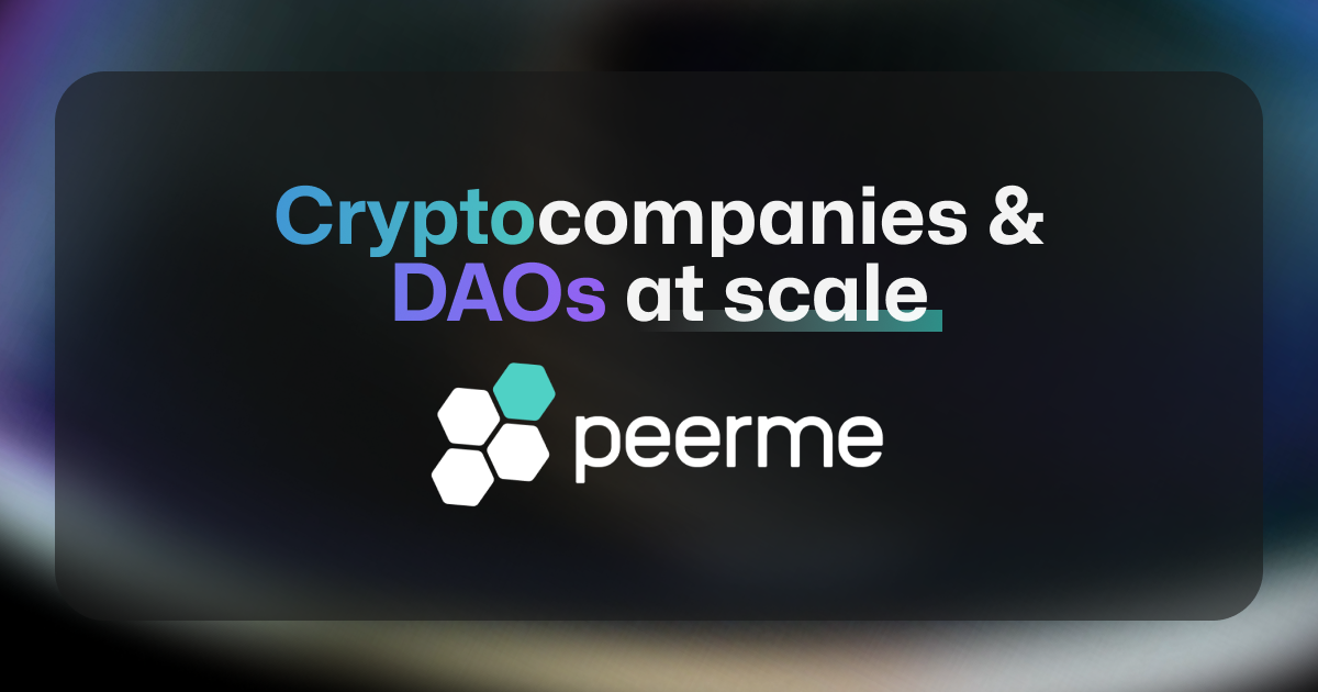 PeerMe - Cryptocompanies via Multisig and DAOs on MultiversX