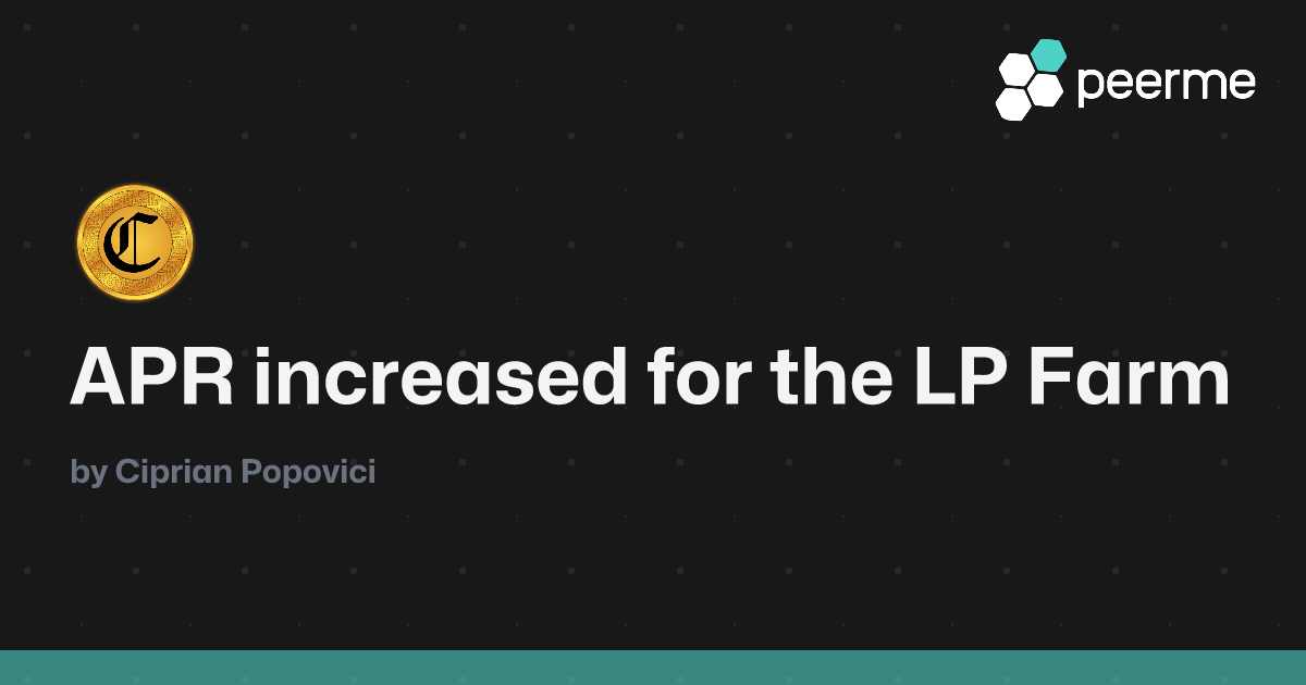 APR increased for the LP Farm | PeerMe